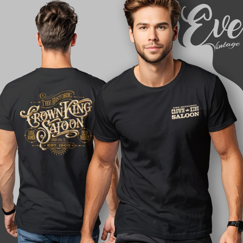 Vintage Dive Bar Crown King Saloon Shirt - EVE Vintage